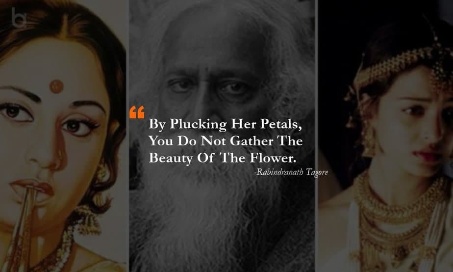 15 Rabindranath Tagore Quotes To Delve Into Your Life