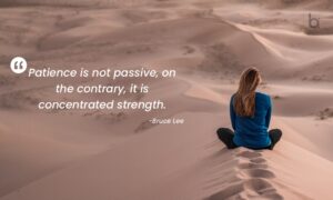 12 Patience Quotes for Ambitious Professionals | Business APAC