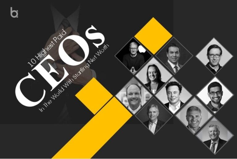 10 Highest Paid CEOs in the World with Startling Net Worth