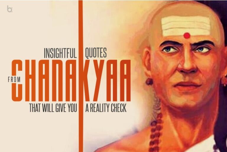 15 Insightful Quotes from Chanakya that will give you a Reality Check