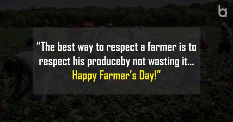 Farmers’ Day Quotes: Celebrating the Sowers of Prosperity
