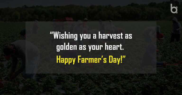 Farmers’ Day Quotes: Celebrating the Sowers of Prosperity