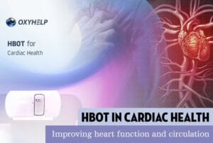 HBOT in Cardiac Health: Improving heart function and circulation