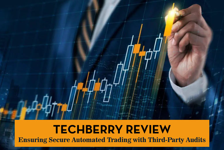 TechBerry Review: Ensuring Secure Automated Trading with Third-Party Audits