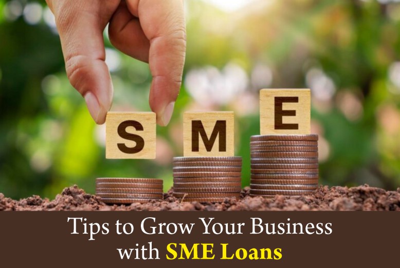Tips to Grow Your Business with SME Loans