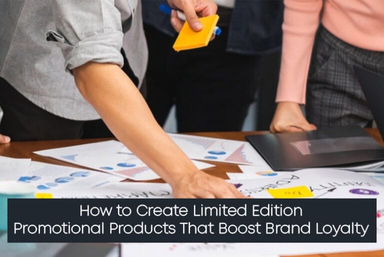 Limited Edition Promotional Products Drive Engagement