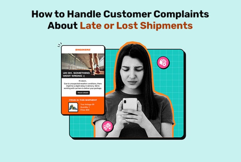 How to Handle Customer Complaints About Late or Lost Shipments