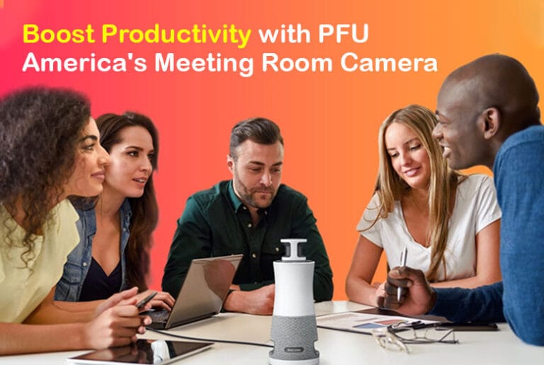 Meeting Room Camera: Enhance Your Virtual Meetings