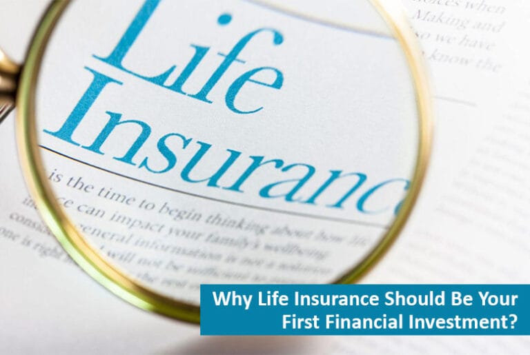 First Financial Investment: Why Life Insurance Matters
